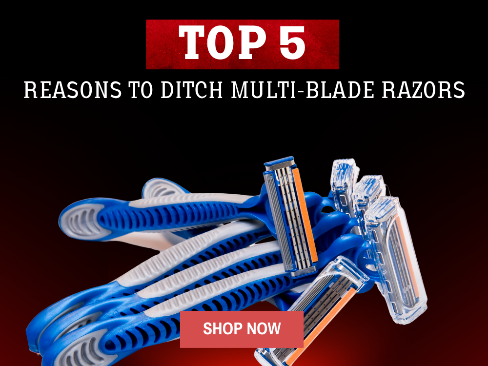 Top 5 reason to ditch multiple blade