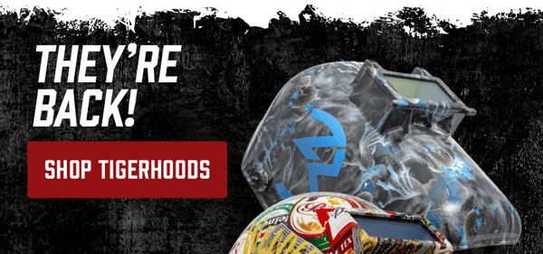 Tiger Hoods Are Back! - Welder Nation