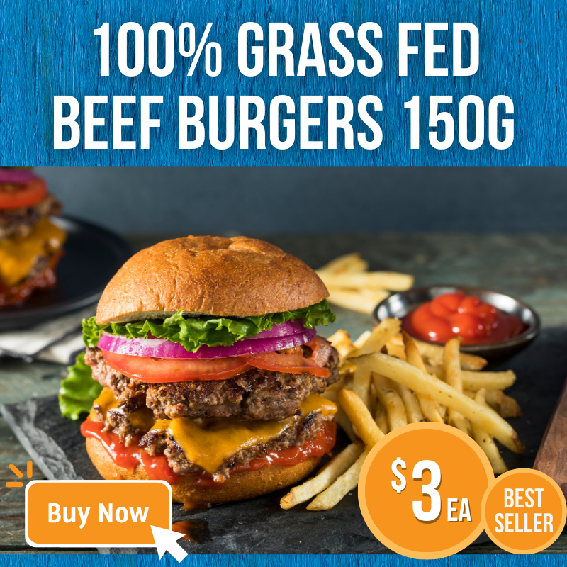 100% Grass Fed Beef Burgers 150g $3 Each