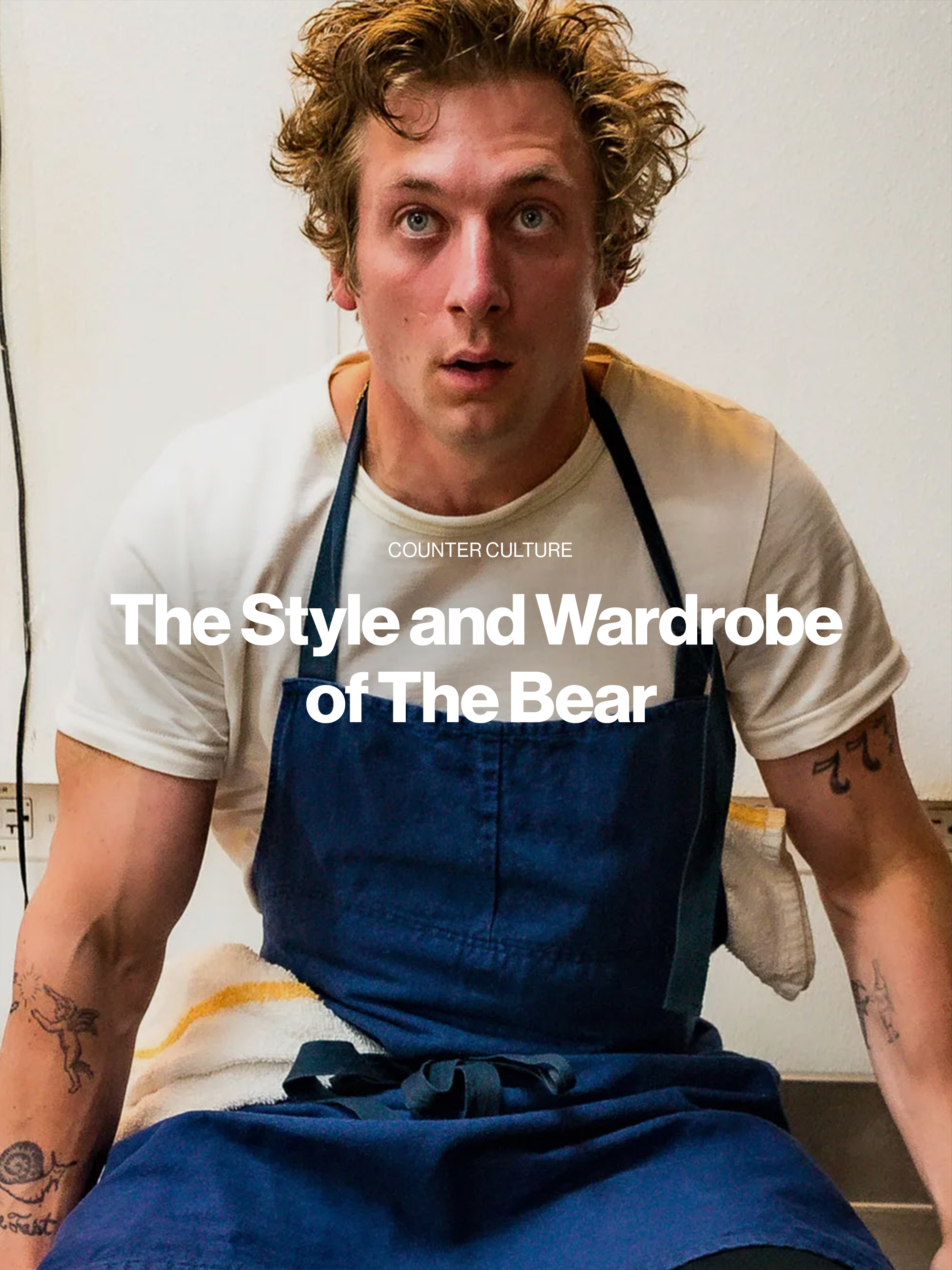 Every Second Counts - The Bear and Its' Style Influences - Goodhood