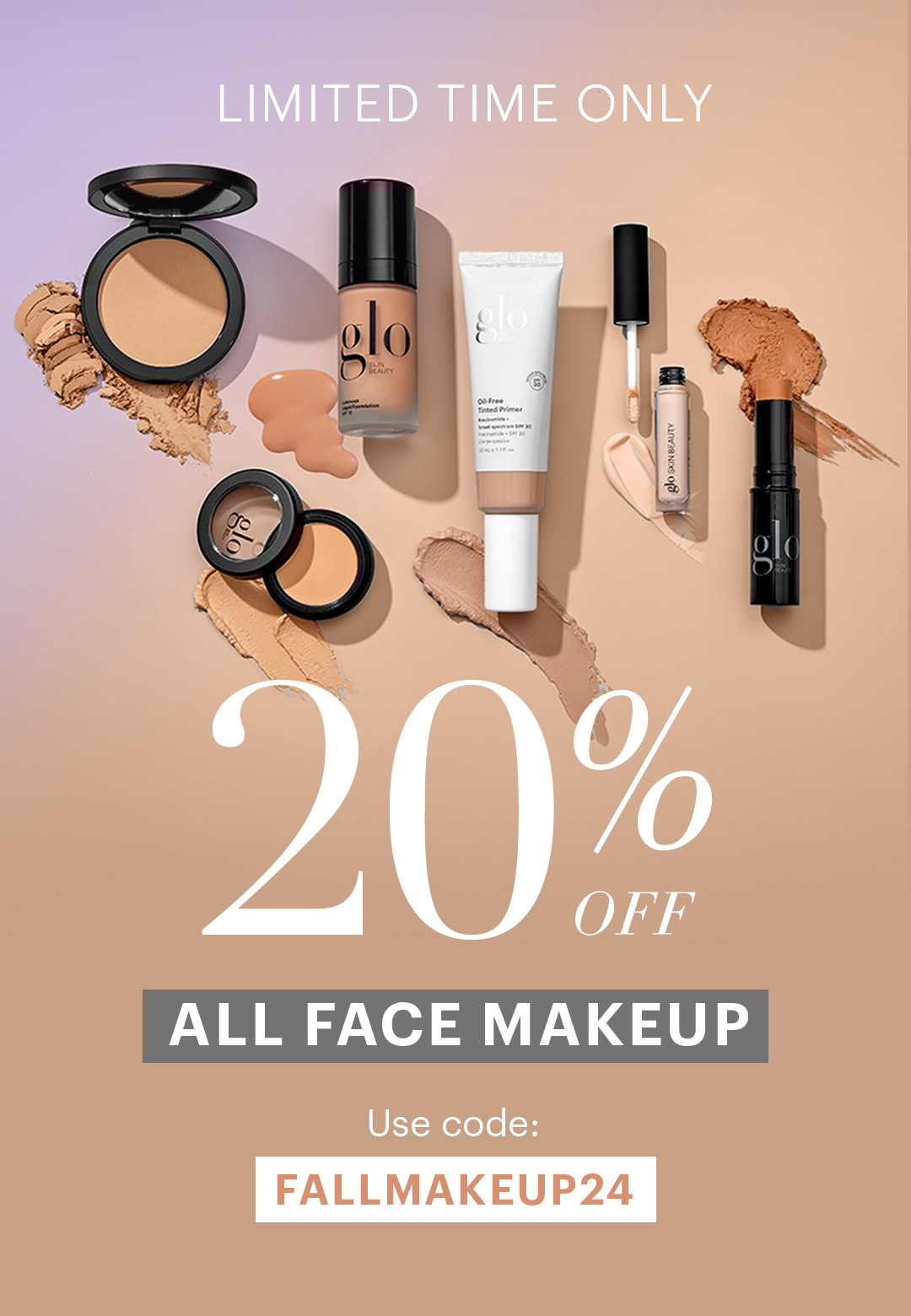 20% off ALL face makeup! - Glo Skin Beauty