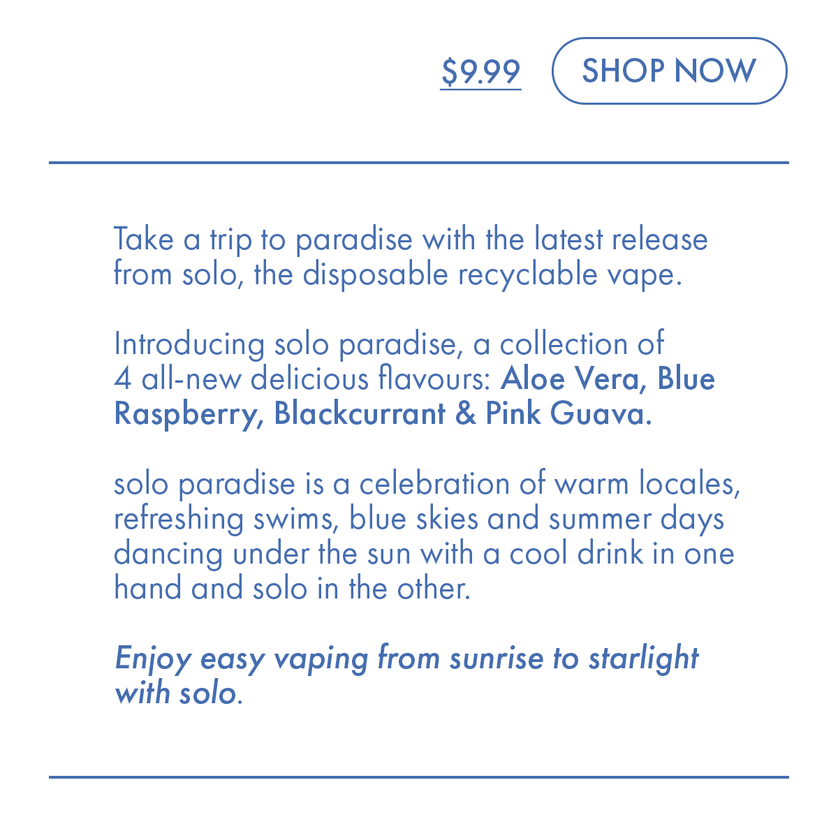 Introducing solo PARADISE 🌴 - Vapo