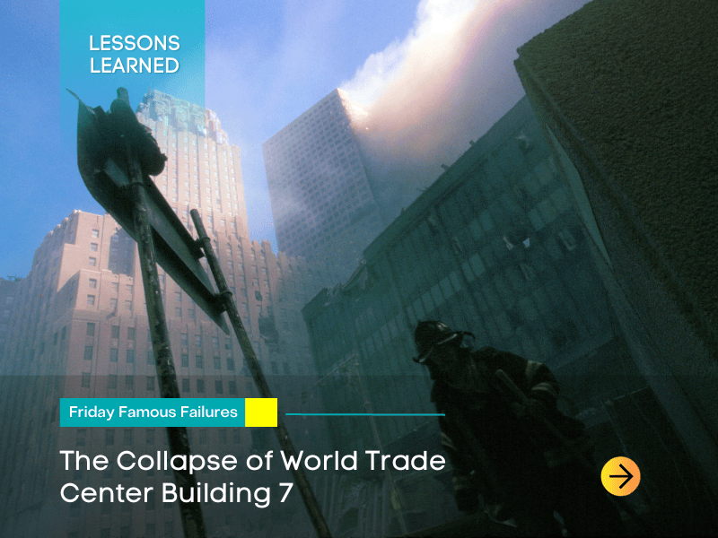 Friday Famous Failure – Lessons Learned: The Collapse of World Trade ...