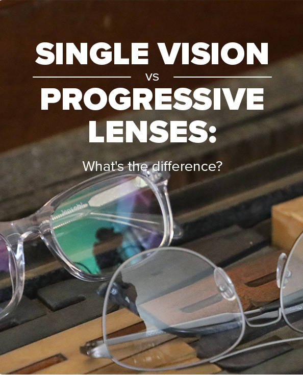 Prescription Glasses Single Vision Vs Progressive at Susan Tucker blog