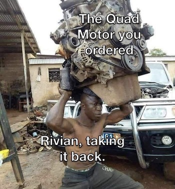 rivian is taking that back now meme