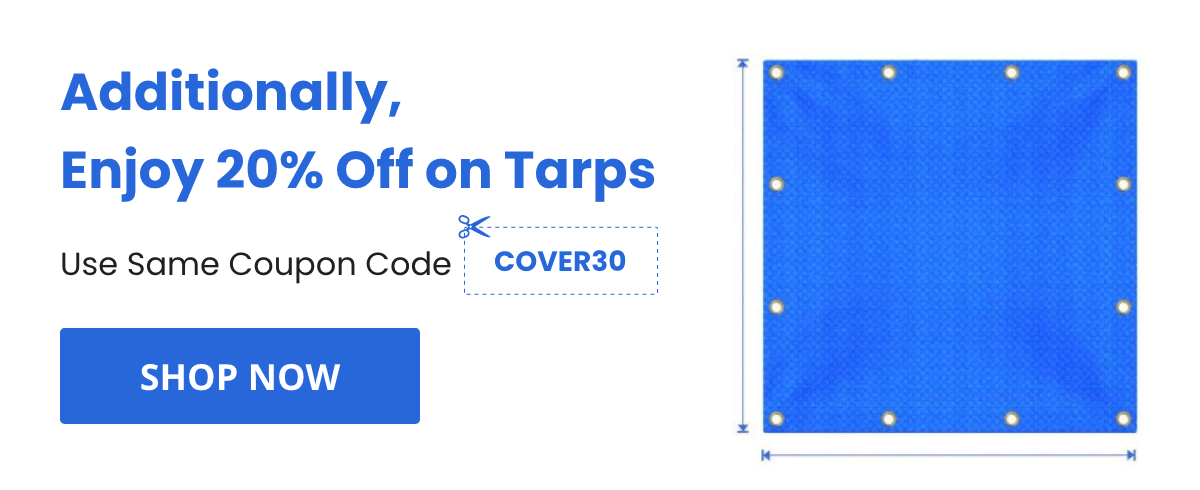 Additionally enjoy 20% Off On Tarps
