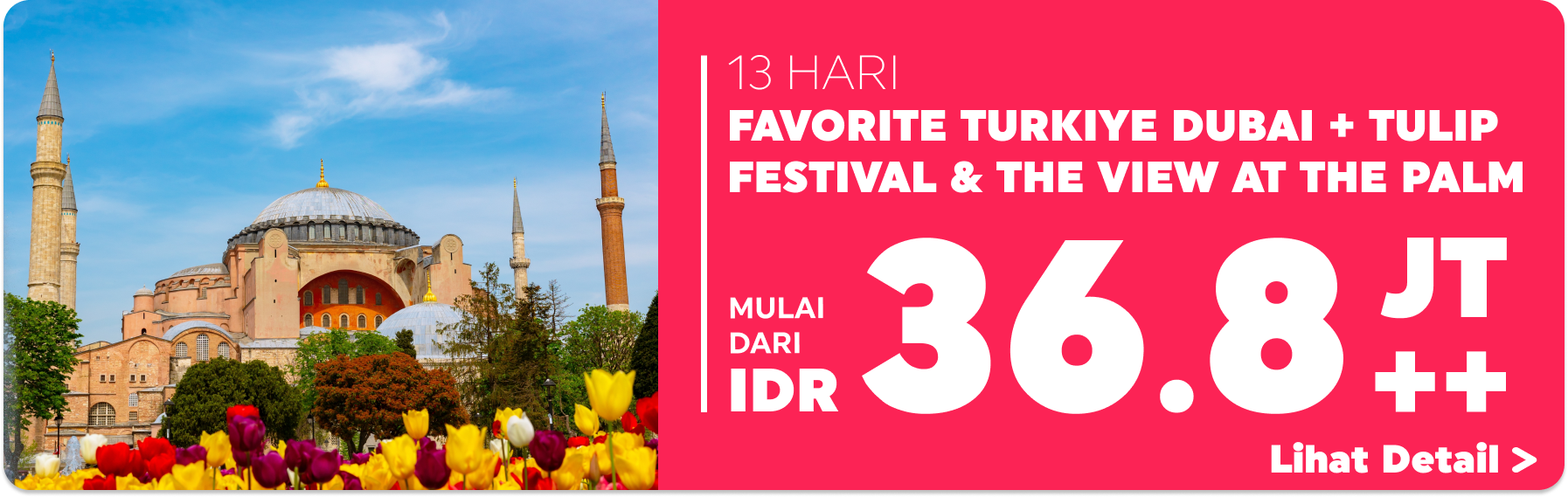 Promo Turkiye Dubai | Golden Rama Tours and Travel