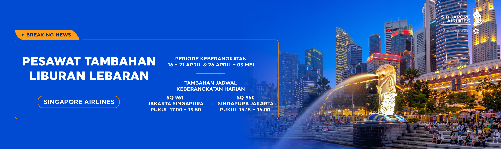 Singapore Airline - Pesawat Tambahan Libur Lebaran | Golden Rama Tours ...