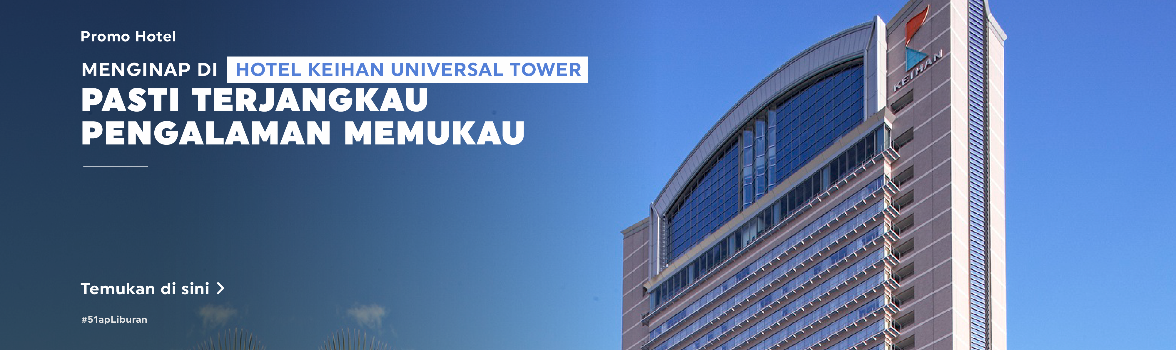 Hotel Keihan Universal Tower | Golden Rama Tours and Travel