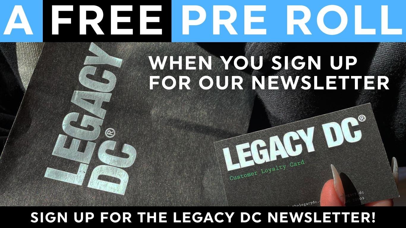 Legacy DC Weed Dispensary - Cannabis Smoke Shop