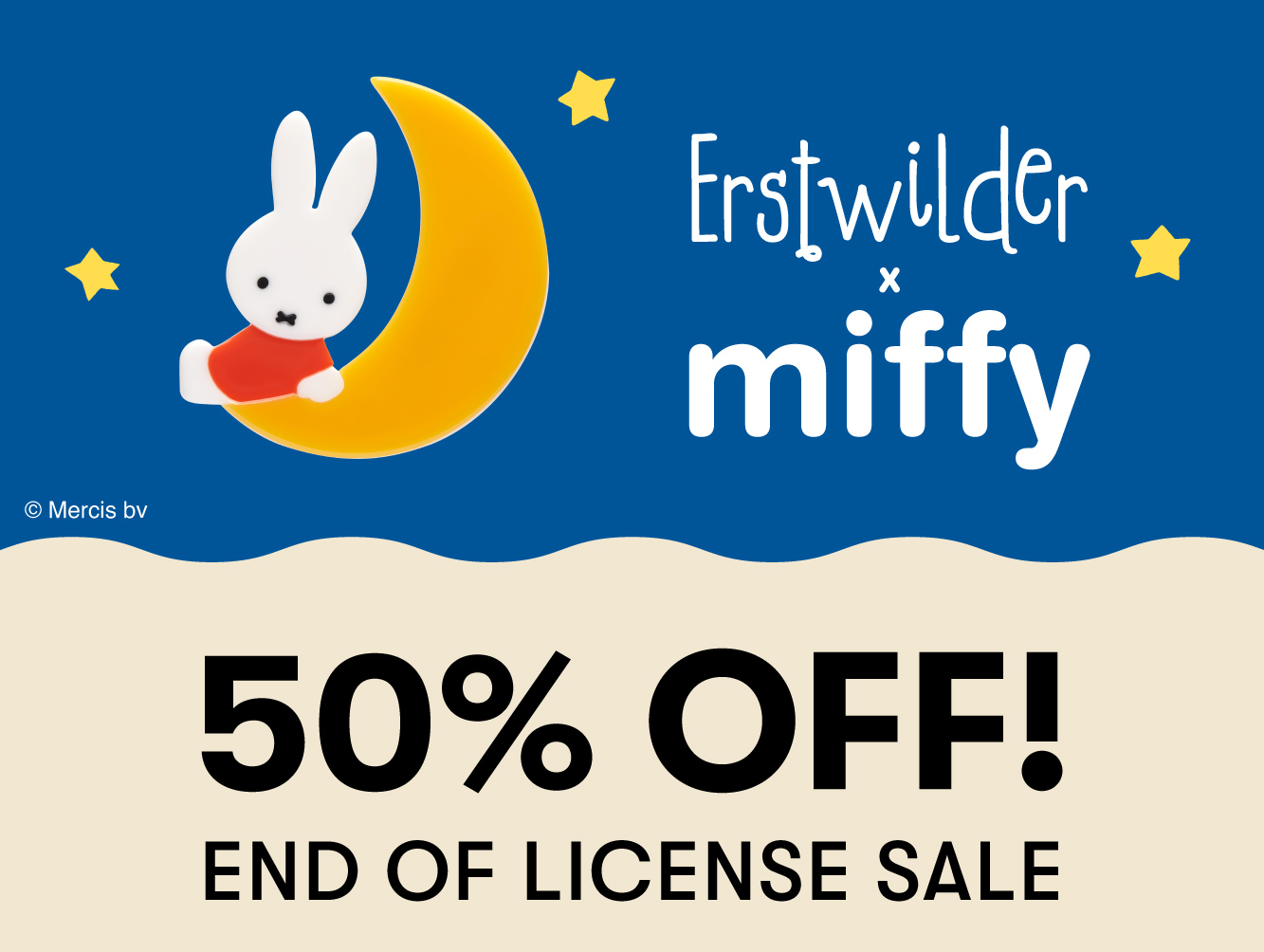 50% off Miffy & My Little Pony! - Erstwilder